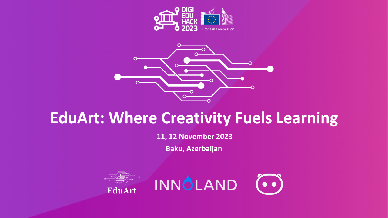 EduArt: Where Creativity Fuels Learning - DigiEduHack 2025
