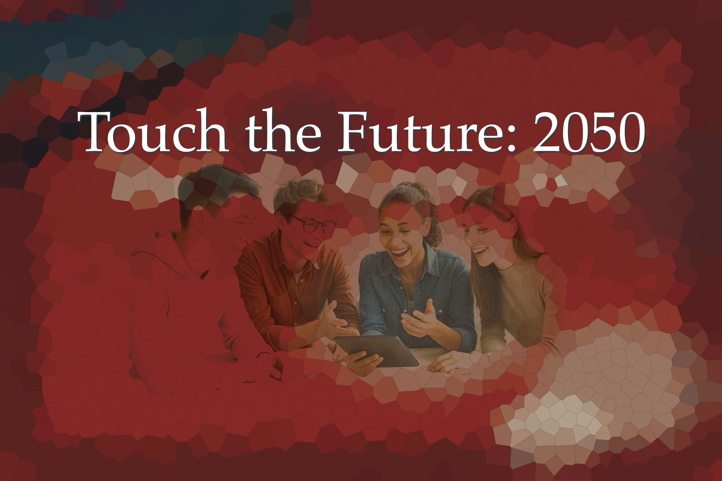 Touch the Future: 2050 - DigiEduHack 2025
